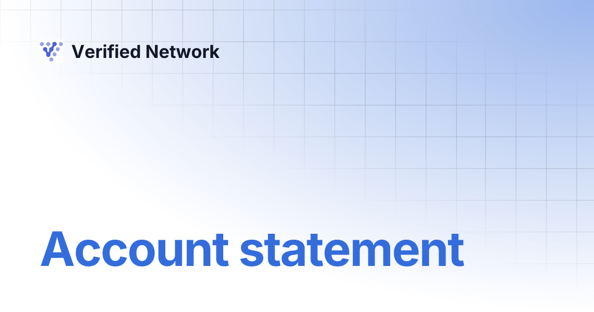 Account statement | Verified Network