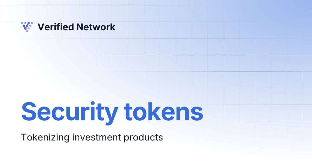 Security tokens | Verified Network